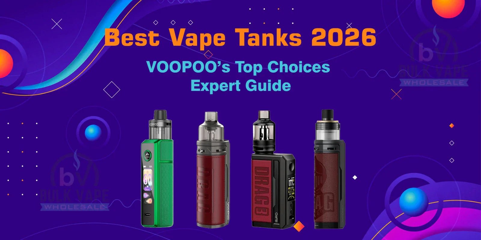 Best Vape Tanks 2026: VOOPOO’s Top Choices - Expert Guide– Bulk Vape ...
